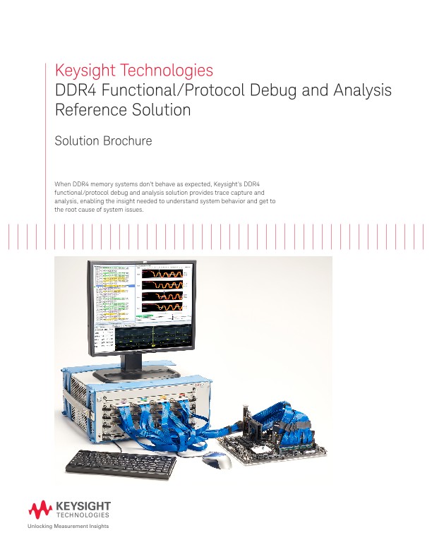 DDR4 Functional/Protocol Debug and Analysis Reference Solution PDF Asset Page | Keysight